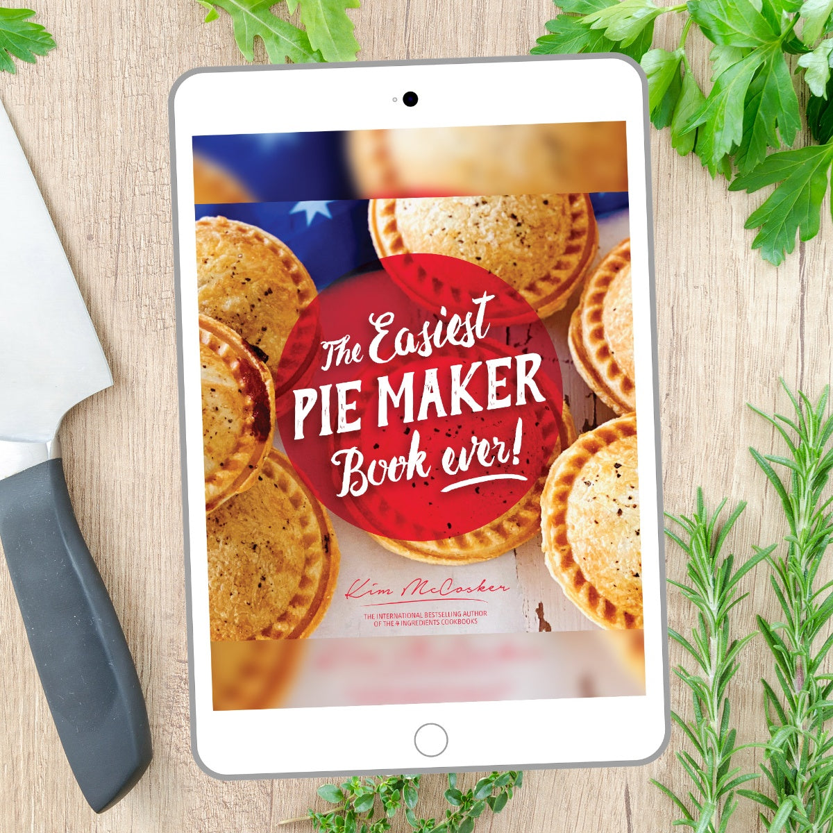 The Easiest PIE MAKER Book Ever! (Digital eBook) – 4 Ingredients